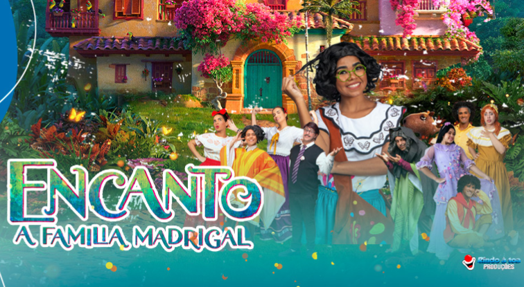 Encanto: a Família Madrigal – Teatro Bangu Shopping *12 de outubro ...