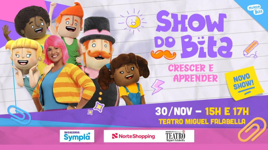 Show do Bita: Crescer e Aprender – Teatro Miguel Falabella *30 de novembro* | Roteirinho Carioca
