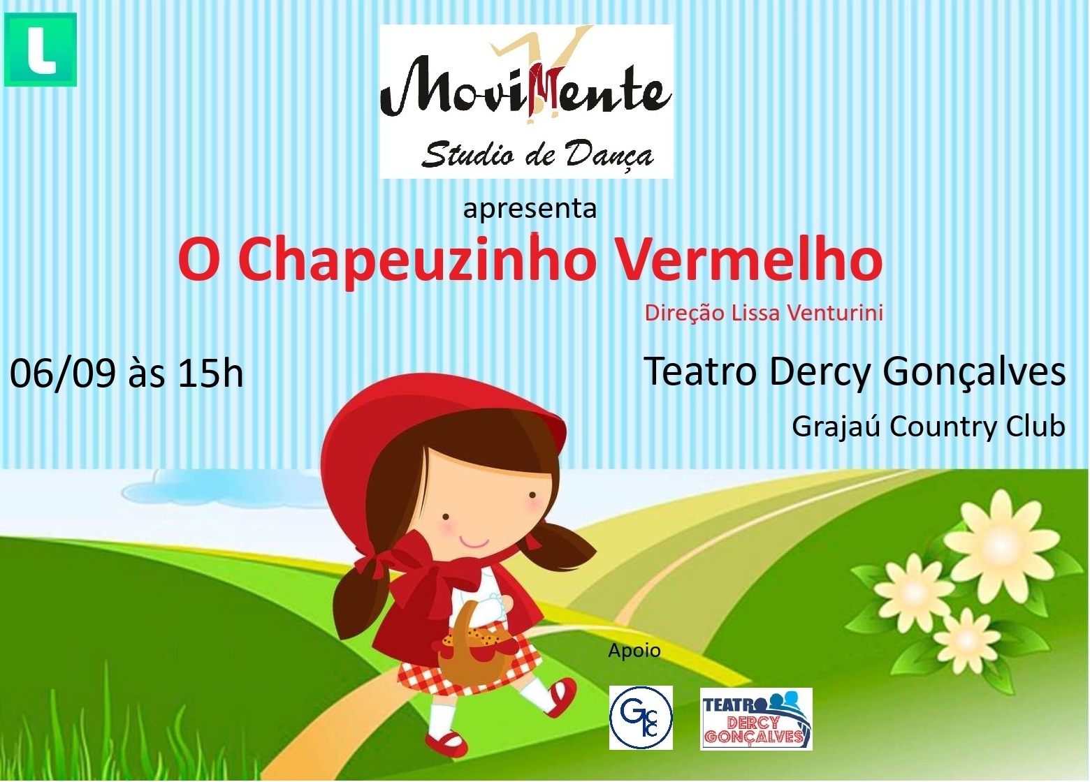 O Chapeuzinho Vermelho – Teatro Dercy Gonçalves (Grajaú Country Club ...