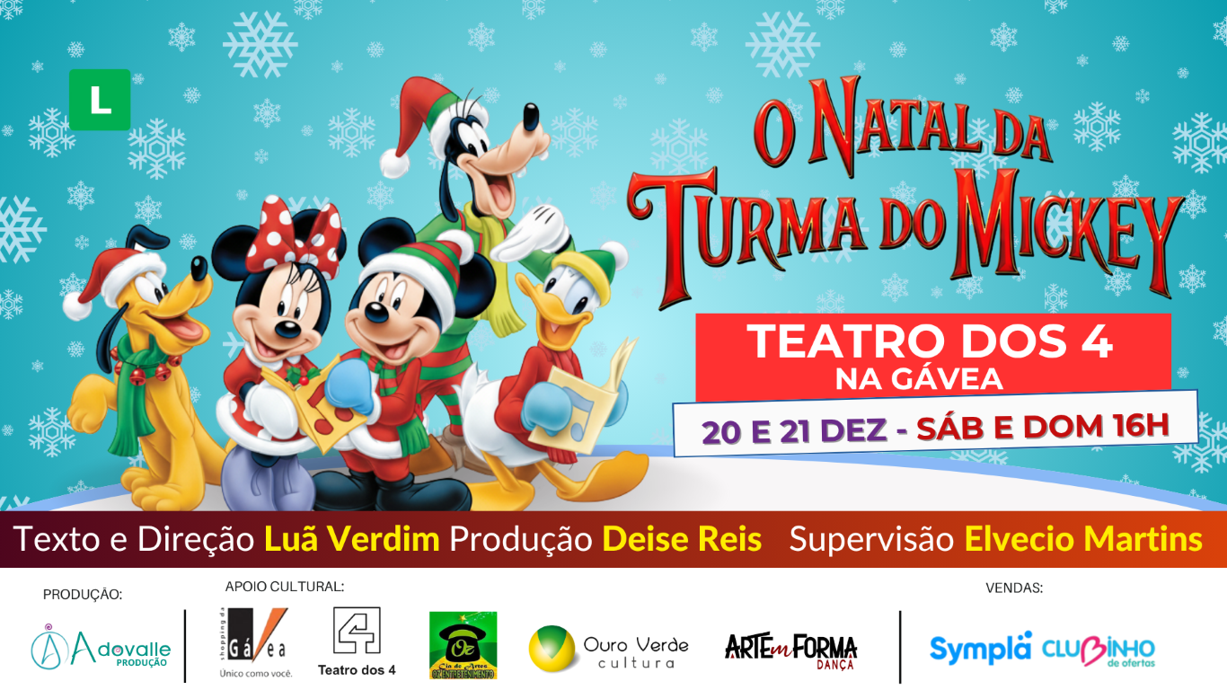 O Natal da Turma do Mickey – Teatro dos Quatro *20 e 21 de dezembro ...
