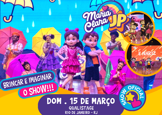 Maria Clara & JP: Brincar e Imaginar – Qualistage (Via Parque Shopping ...